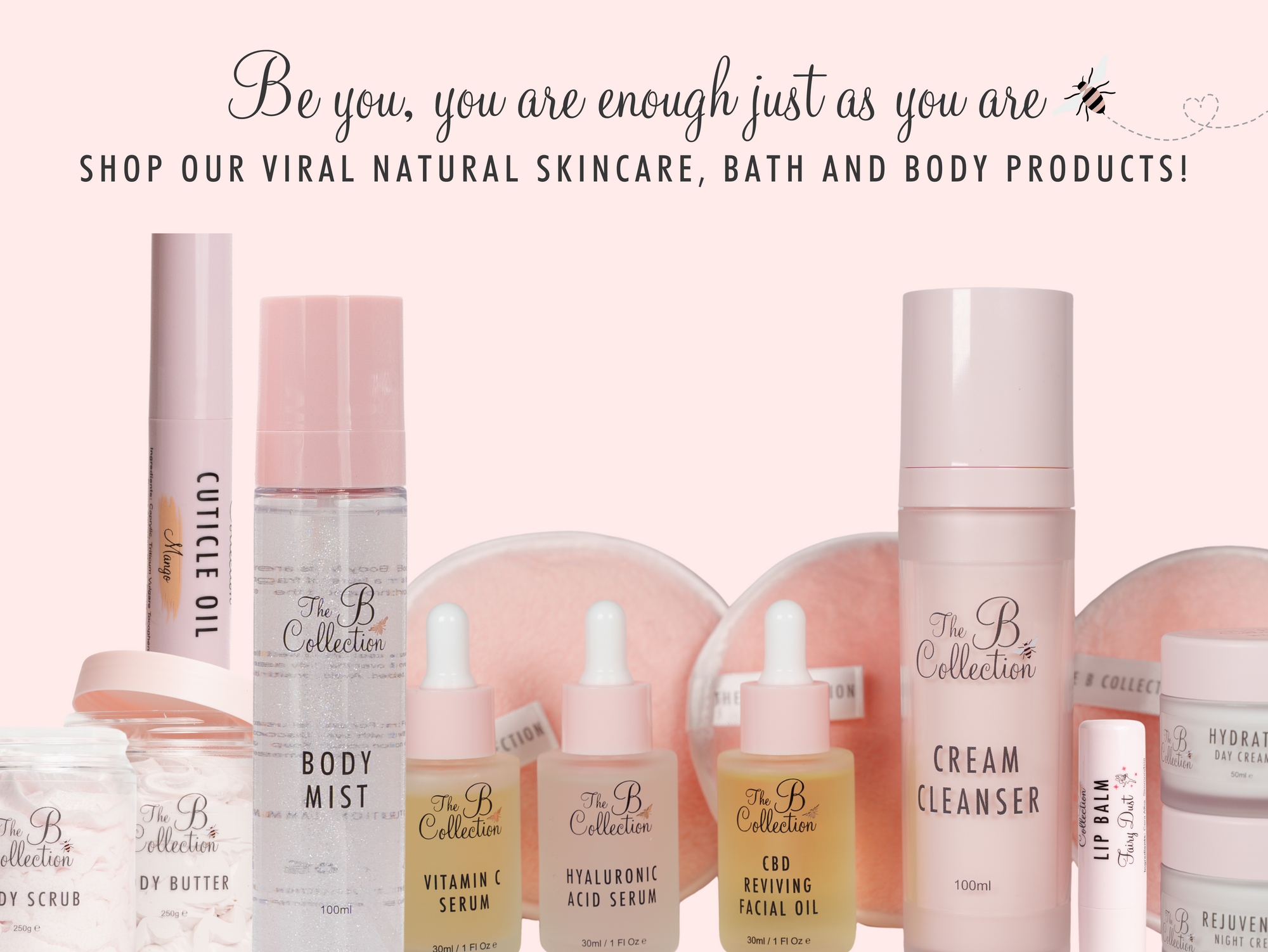 The B Collection | Natural Skincare, Bath and Body Products